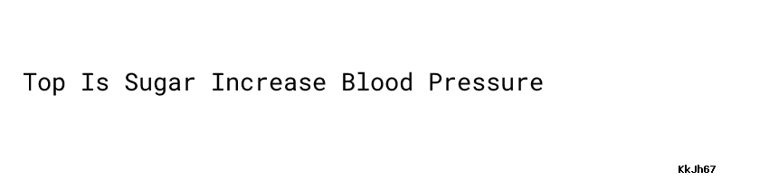 Top Is Sugar Increase Blood Pressure Aspire India Scholars Program top-is-sugar-increase-blood-pressure-aspire-india-scholars-program